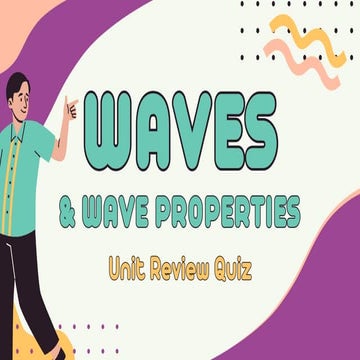 Waves and Wave Properties Physical Science Quiz Presentation Yellow ...