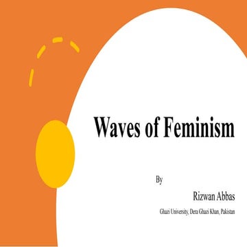 Waves of Feminism and Pakistani Feminism.pptx