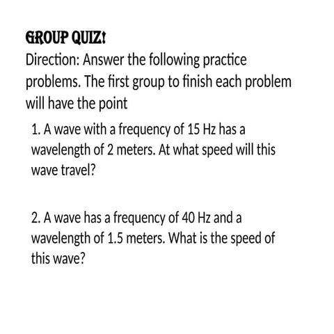 Topic: Wave Speed Grade 7 Science .pptx