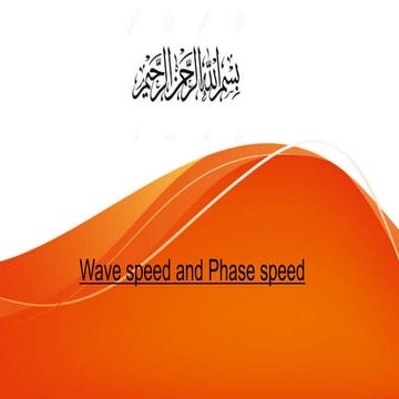 Waves speed and phase speed | PPTX