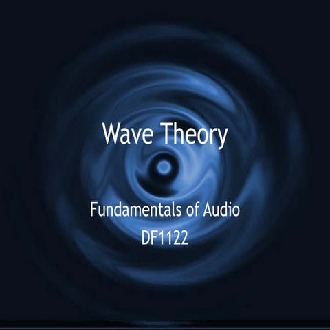 Wave Theory | PPT
