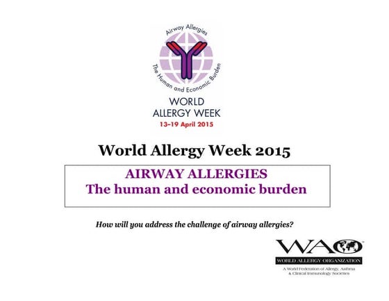 World Allergy Week 2017 - Slides for Presentations | PPT