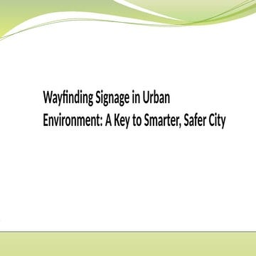Wayfinding Signage in Urban Environments | PPTX