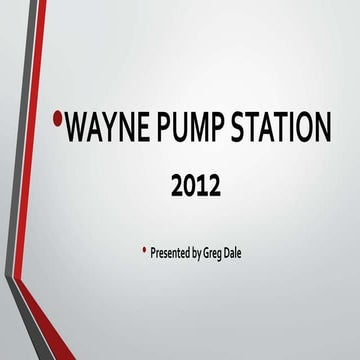 Wayne pump station 2012 slide show | PPSX