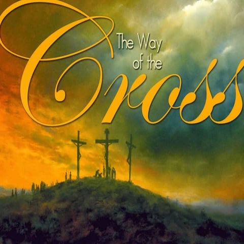 Way of the cross | PPTX