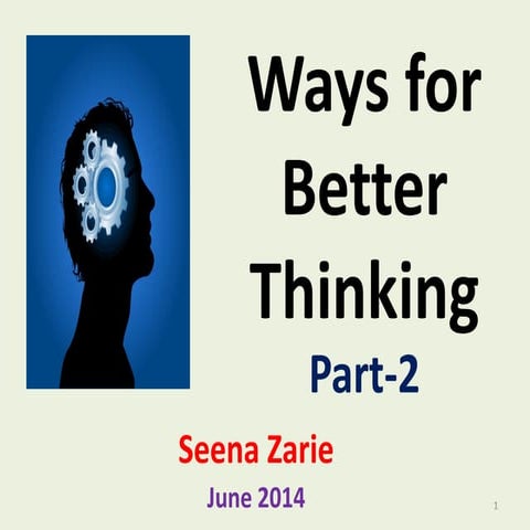 Ways for better thinking - part 2 | PDF