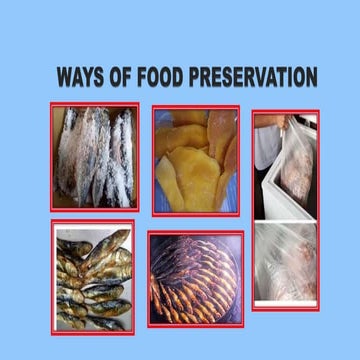 Ways of food preservation | PPT