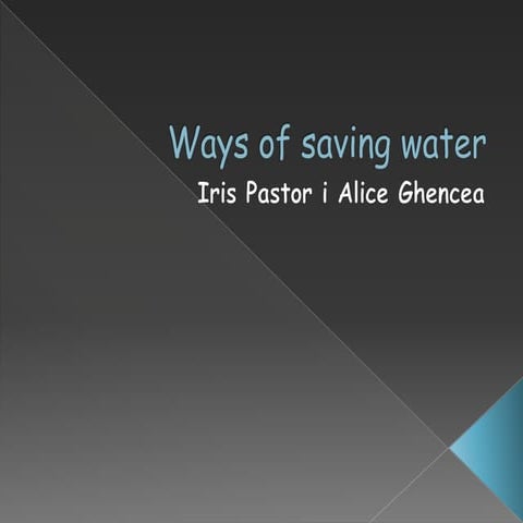 Ways of saving water | PPTX