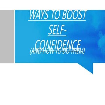 WAYS TO BOOST SELF-CONFIDENCE.pptx