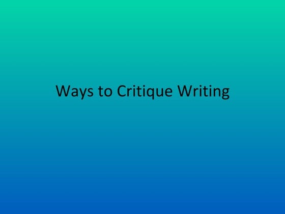 How to write a critique | PPT