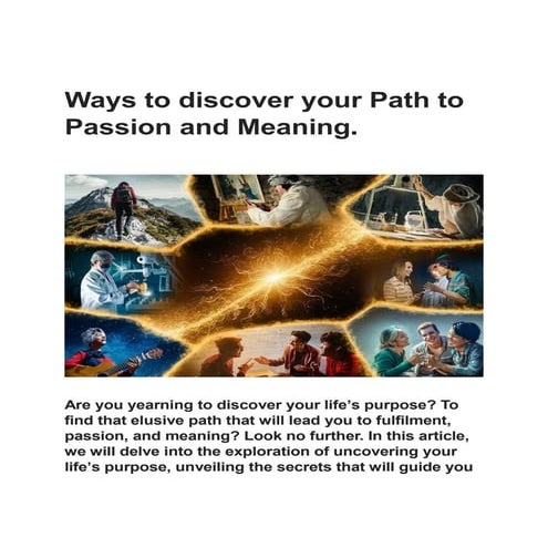 Ways to discover your Path to Passion and Meaning. | DOCX