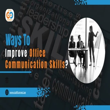Ways To Improve Office Communication Skills? | PPT