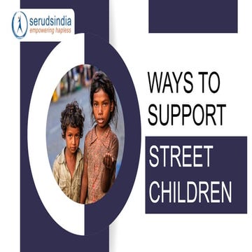Many ways to support street children.pptx