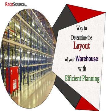 Way to Determine the Layout of your Warehouse with Efficient Planning ...