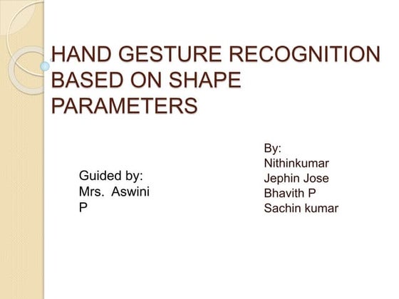Hand gesture recognition system(FYP REPORT) | PDF