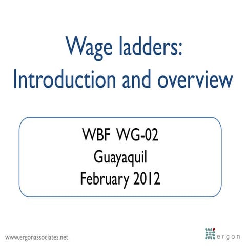 Wage Ladders: Introduction and overview | PPT