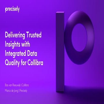 Delivering Trusted Insights with Integrated Data Quality for Collibra | PDF