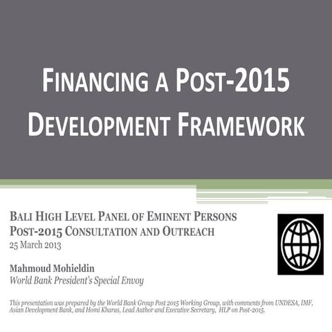 Financing a Post-2015 Development Framework | PPT