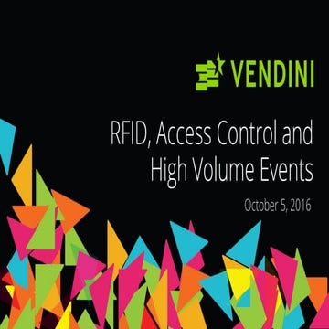 RFID, Access Control and High Volume Event Management [Webinar] | PDF