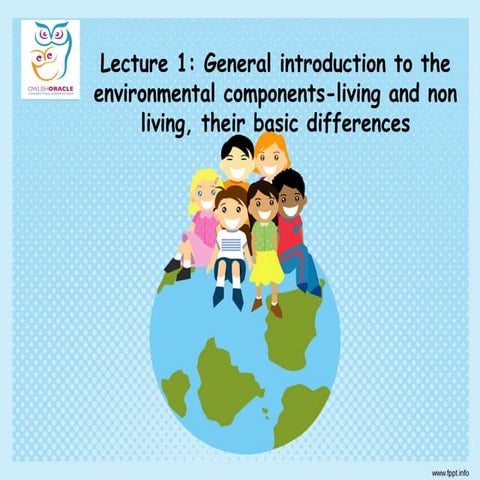 Living and nonliving things powerpoint | PPTX