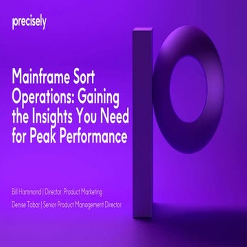 Mainframe Sort Operations Gaining The Insights You Need For Peak