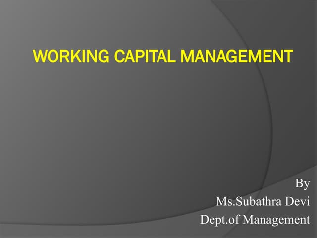 Working capital management ppt | PPTX