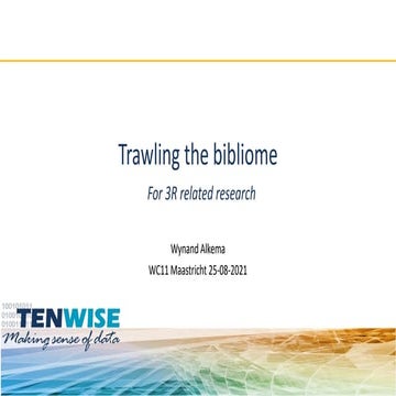Wc11 talk trawling_bibliome_3_r_alkema_25082021 | PPT