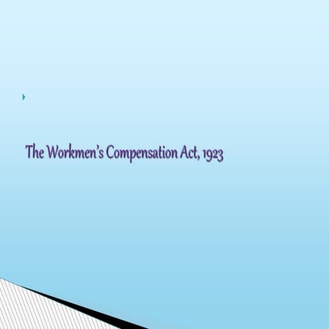 Employees compensation act, 1923 | PPTX