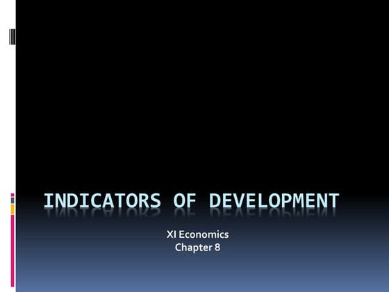 1.1.indicators of development | PPT