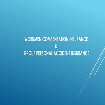 Workmen Compensation Insurance & Group Personal Accident Insurance ...