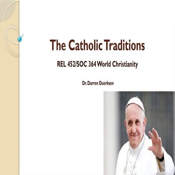 Overview of Catholicism and its distinctives | PPT