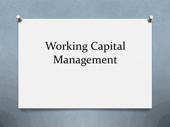 Bba 4 fm u 4.1 management of working capital | PPT