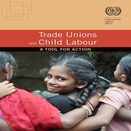 Trade Unions and Child Labour A TOOL FOR ACTION | PDF | Job Market ...