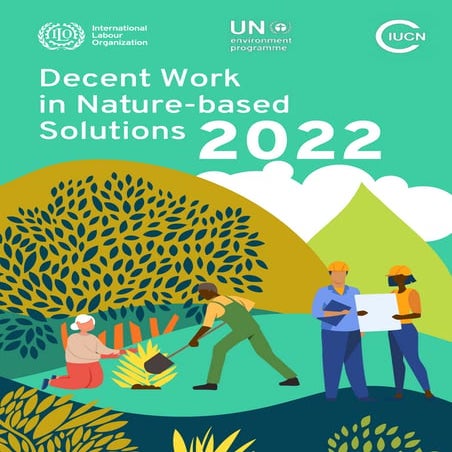 Decent work in Nature Based Solutions, 2022 | PDF