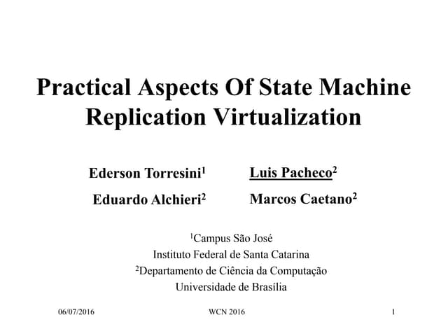 Practical Aspects Of State Machine Replication Virtualization Ppt