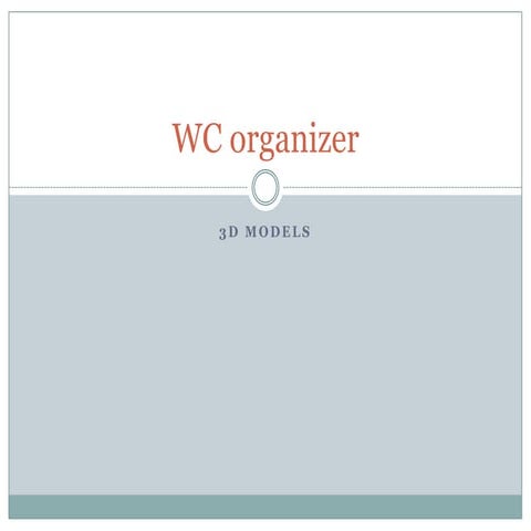 Wc organizer | PPTX