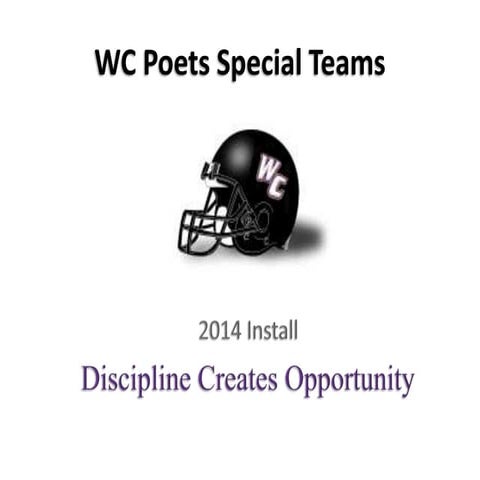 Wc poets special teams install 2014 day one | PPT
