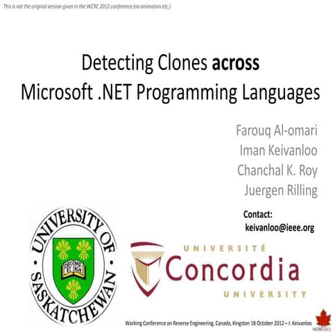 Detecting Clones Across Microsoft Programming Languages Wcre2012 Ppt