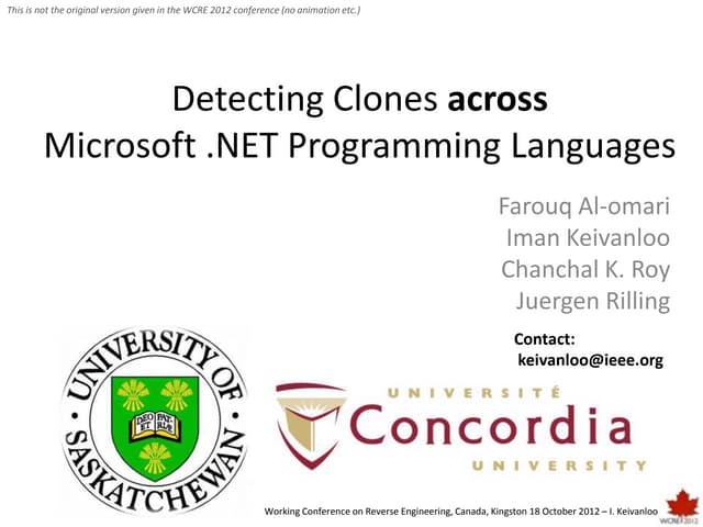 Detecting Clones Across Microsoft Programming Languages Wcre2012 Ppt