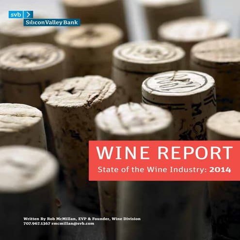 SVB 2014 State of the Wine Industry Report | PDF