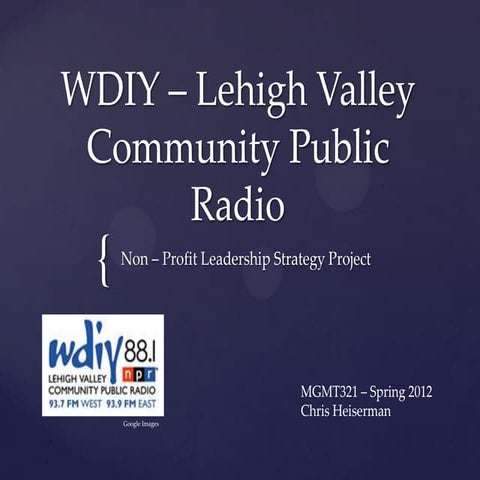 Wdiy – lehigh valley community public radio | PPTX | Public Radio ...
