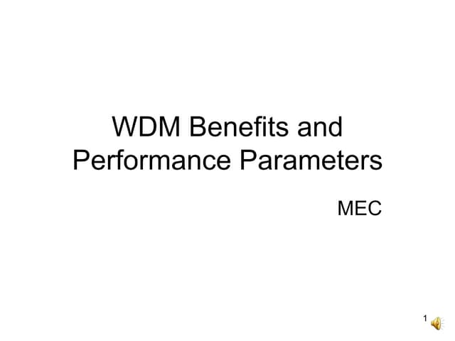 Wdm Benefits And Performance Parameters Ppt Computer Networking Computing