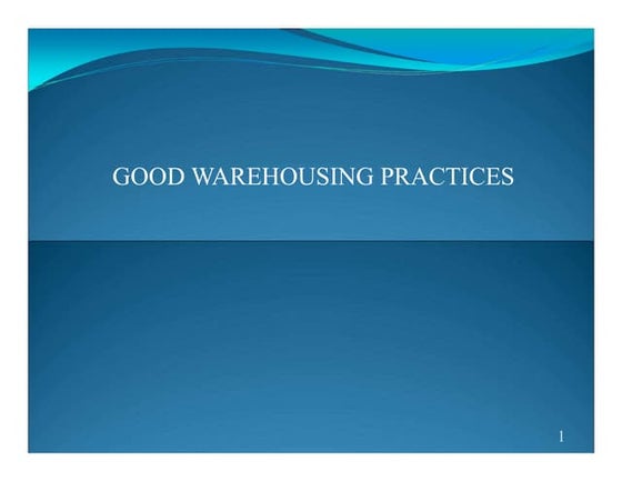 Good warehouse practice | PPTX