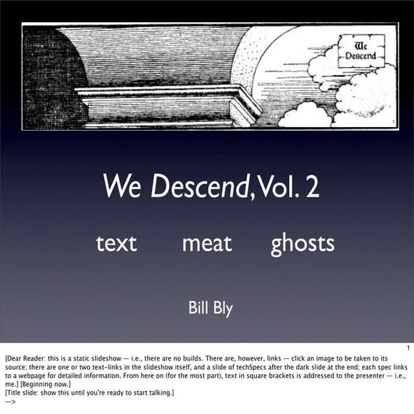 We Descend Vol. 2: text meat ghosts | PPT