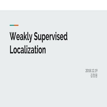 Weakly Supervised Localization Ppt