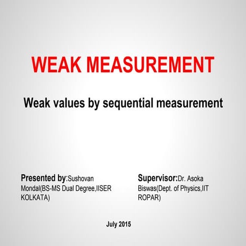 Weak measurement | PPTX
