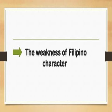NSTP Weakness of Filipino Character.pptx