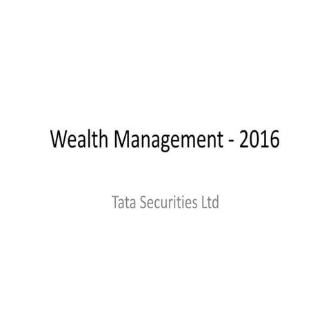 Wealth Management 2016 Pptx