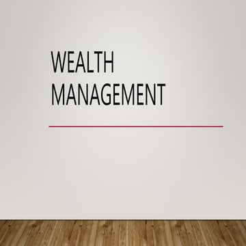 Wealth management | PPTX