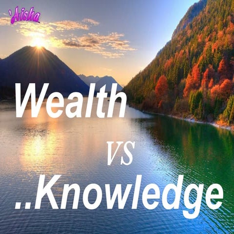 Wealth vs Knowledge | PDF